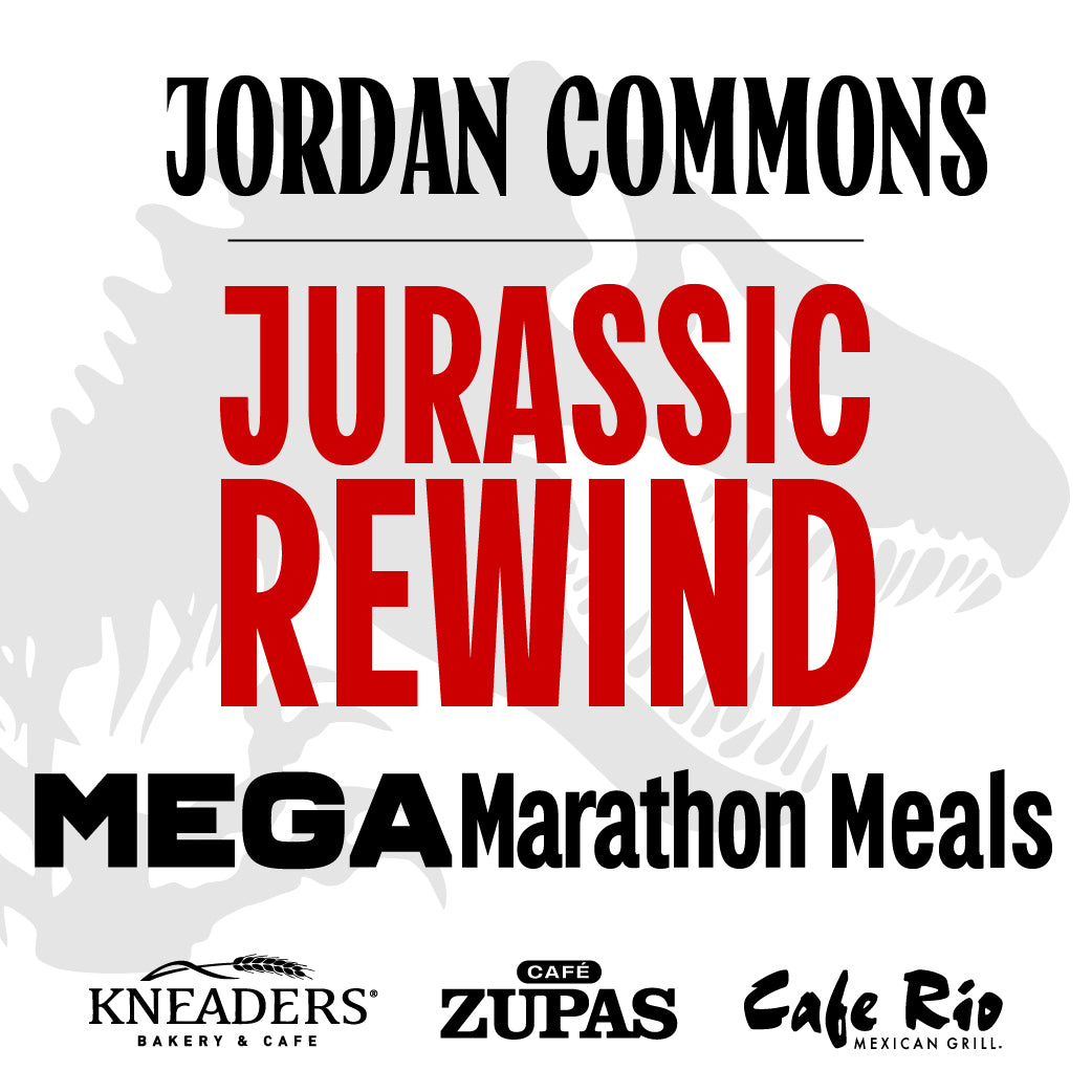 Jurassic Rewind MegaMarathon Meal Package - Jordan Commons – MEGAStore